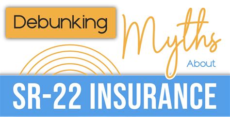 Debunking Myths About Sr 22 Insurance Ultracar Insurance