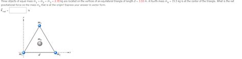 [solved] three objects of equal mass m m m3 2 70 kg