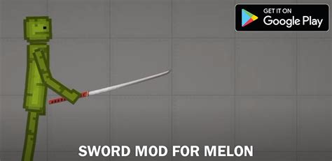 Скачать Sword Mod For Melon Playground Apk для Android