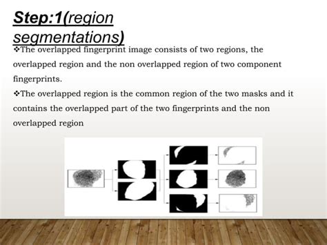 Separation Of Overlapped Fingerprints Ppt Pptx