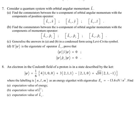 Solved Consider A Quantum System With Orbital Angular Chegg