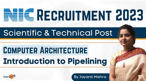Nic Recruitment 2023 Introduction To Pipelining Computer