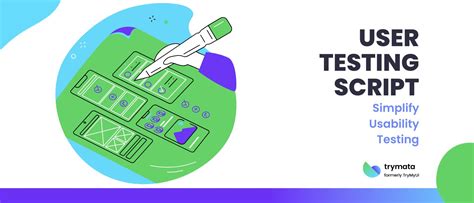 User Testing Script Definition Importance Benefit And Template Trymata
