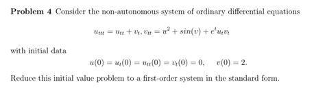 Solved Problem 4 Consider The Non Autonomous System Of