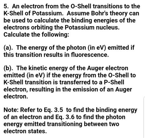 Solved 5 An Electron From The O Shell Transitions To The