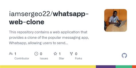 Github Iamsergeo22whatsapp Web Clone This Repository Contains A Web
