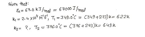 Answered Using The Arrhenius Equation To Calculate Kat The Rate Constant Of A Certain Reaction