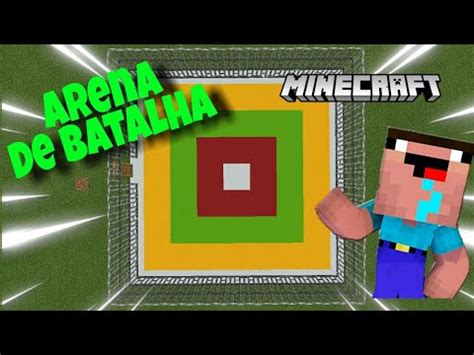 COMO FAZER UMA ARENA DE BATALHA YouTube