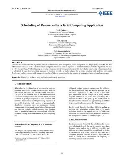 Scheduling Of Resources For A Grid Computing Application