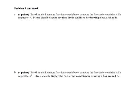 The Lagrange Function For The Representative Firm Is Chegg