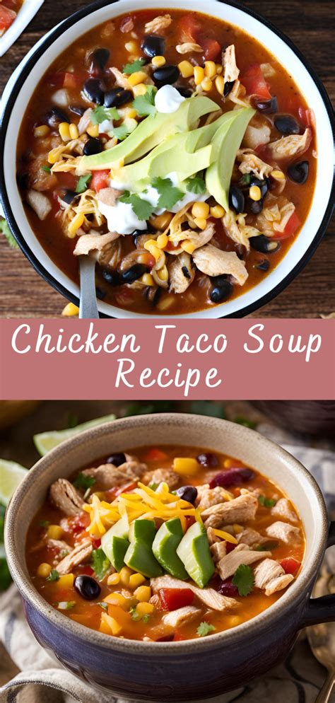 Chicken Taco Soup Recipe Cheff Recipes