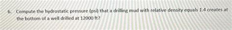 Solved 6 Compute The Hydrostatic Pressure Psi That A Chegg Com