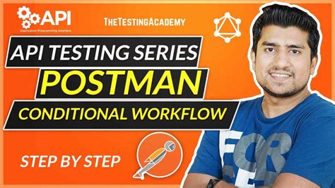 Conditional Workflow In Postman Api Testing Using Postman