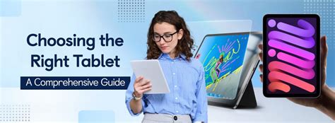 Choosing The Right Tablet A Complete Buying Guide For 2024