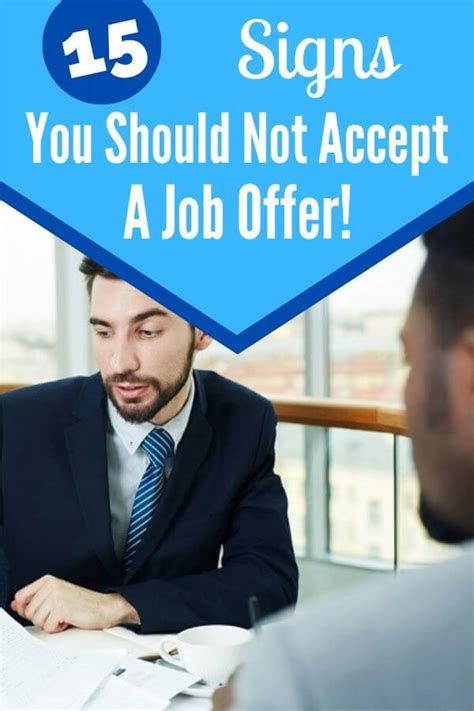 15 Signs You Should Not Accept A Job Offer Red Flags And Warning Signs