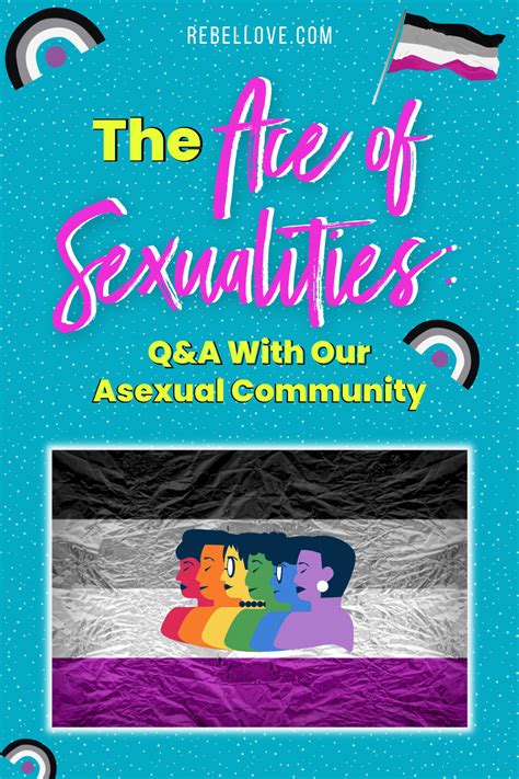 What Is Asexuality Q A With Our Ace Community Rebel Love