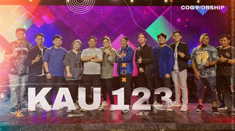Kau 123 Gms Live Cog Worship Youtube