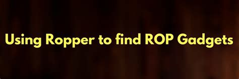 Using Ropper To Find Rop Gadgets A Beginners Guide Roys Blog