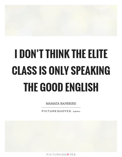English Class Quotes And Sayings English Class Picture Quotes