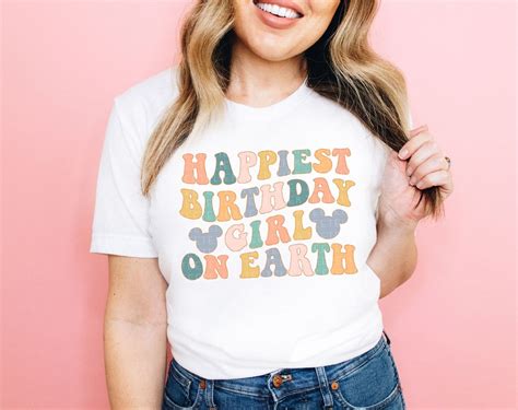 Happiest Birthday Girl On Earth Shirt Cute Birthday Shirt Womens