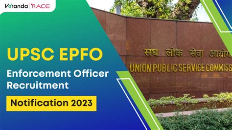 Upsc Epfo Recruitment 2023 418 Eo Ao Vacancies