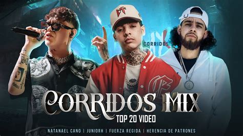 Corridos Mix 2024 Top 20 Video Natanael Cano JuniorH Fuerza