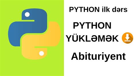 Python Dərsləri İlk Addım Pythonun Quraşdırılması Youtube