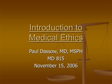 Introduction To Medical Ethics
