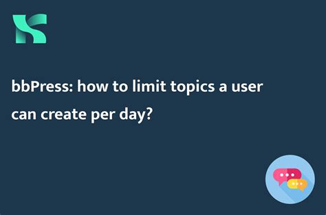 Bbpress How To Limit Topics A User Can Create Per Day Artemy Kaydash