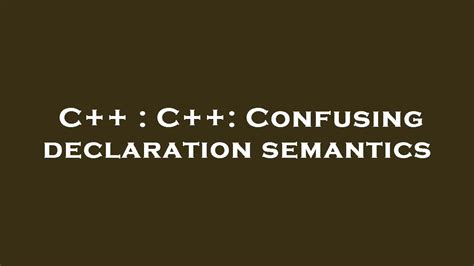 C C Confusing Declaration Semantics YouTube