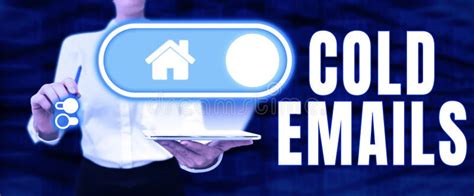 Text Sign Showing Cold Emails Internet Concept Unsolicited Email Sent