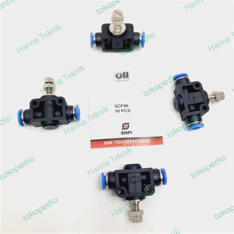 Jual Shpi Pneumatic Fitting Inline Flow Control 6 Mm Scf06 Scf 06 Per