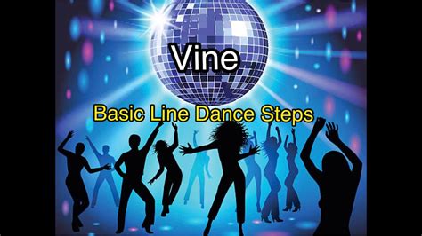 Basic Line Dance Steps Vine Steps Youtube