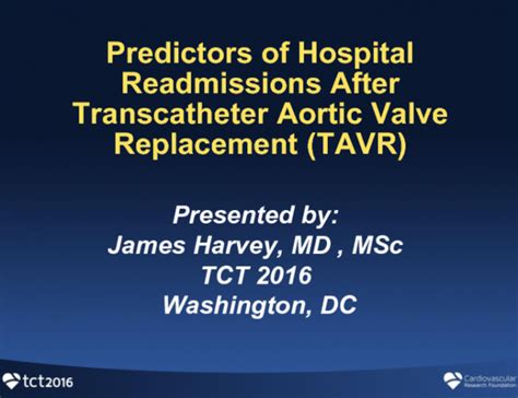 Tct 33 Predictors Of Hospital Readmissions After Transcatheter Aortic