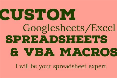 I Will Build Excel And Googlesheet Spreadsheet Macros VBA Formula