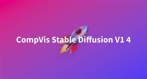 LyXuan CompVis Stable Diffusion V At Main