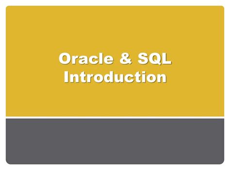 Ppt Oracle And Sql Introduction Powerpoint Presentation Free Download