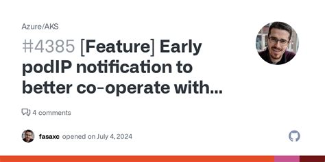 Feature Early PodIP Notification To Better Co Operate With Calico In