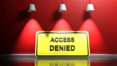 ACCESS DENIED Yellow Sign At Blue Wall 3D Rendering Illustration