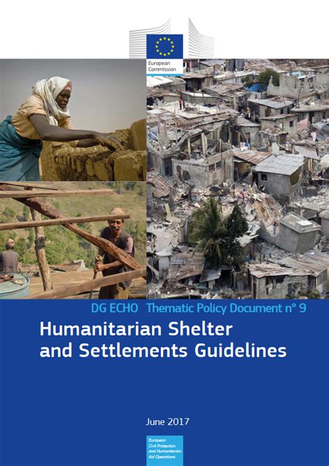 Humanitarian Shelter And Settlement Guidelines European Commission Thematic Policy Document