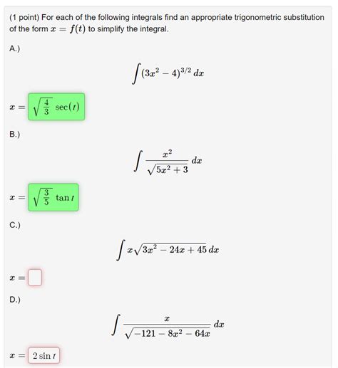 Solved 1 Point For Each Of The Following Integrals Find An