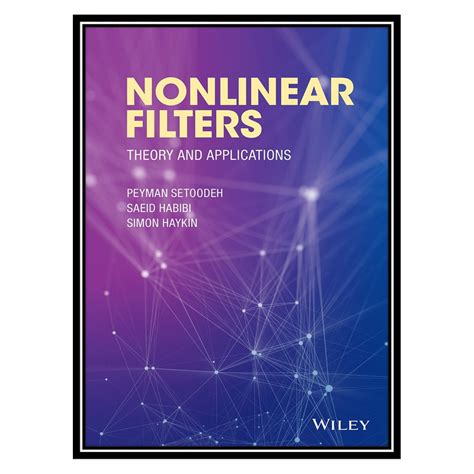قیمت و خرید کتاب Nonlinear Filters Theory And Applications اثر جمعی از