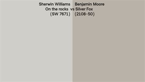 Sherwin Williams On The Rocks Sw 7671 Vs Benjamin Moore Silver Fox