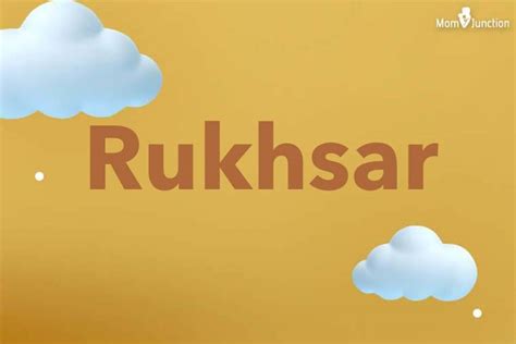 Explore Rukhsar Meaning Origin Popularity