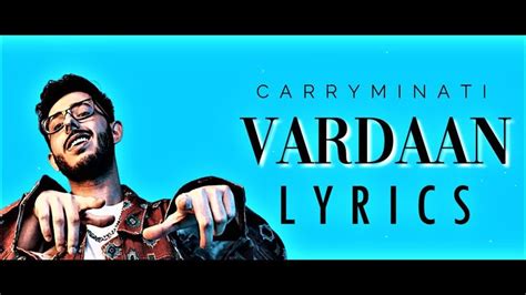 Vardaan Lyrics Carryminati X Wily Frenzy 2021 Song Lyrics Songs