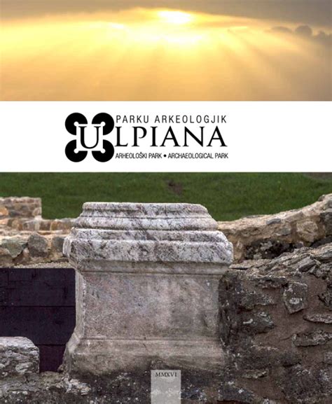 Pdf Ulpiana Archaeological Park By Milot Berisha
