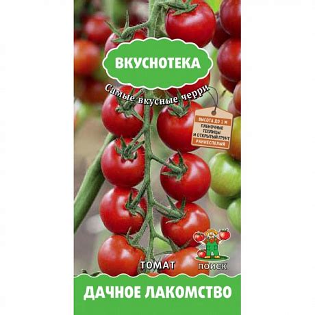 Томат Дачное лакомство: описание сорта помидоров, характеристики ...