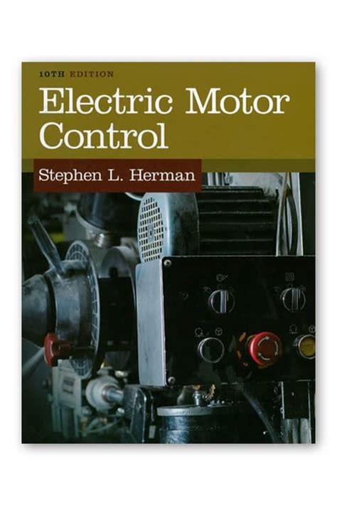 Electric Motor Control 10th Edition Elevator Books