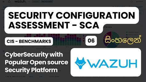 Wazuh Security Configuration Assessment With CIS Benchmark SCA