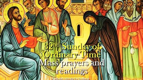 32nd Sunday In Ordinary Time B Archives Catholics Striving For Holiness